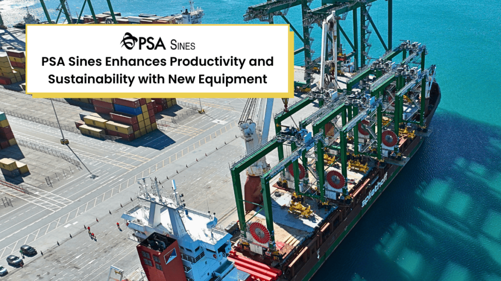 PSA Sines Progresses to Fully Automated Yard Equipment - Logistics Manager