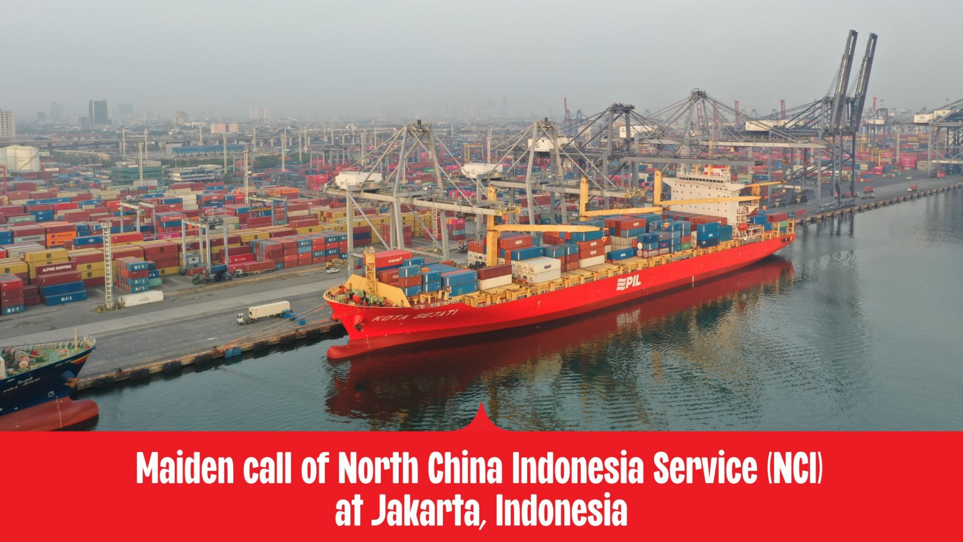 PIL Expands Asian Connectivity with Inaugural NCI Service Calls at ...